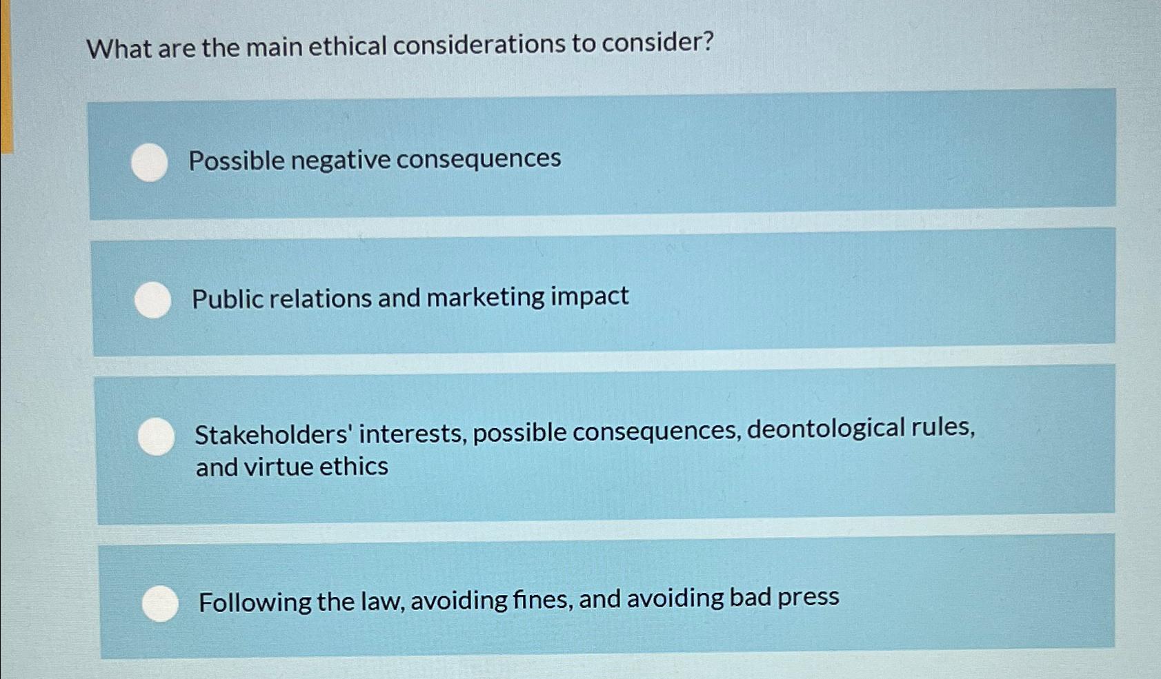 Solved What are the main ethical considerations to | Chegg.com