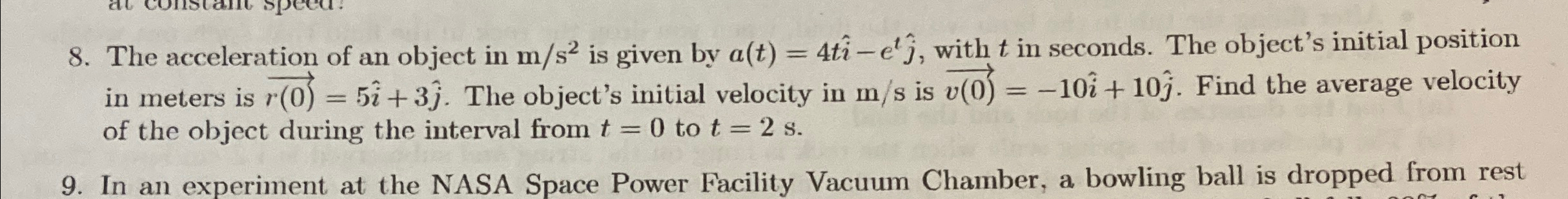 Solved The acceleration of an object in ms2 ﻿is given by | Chegg.com