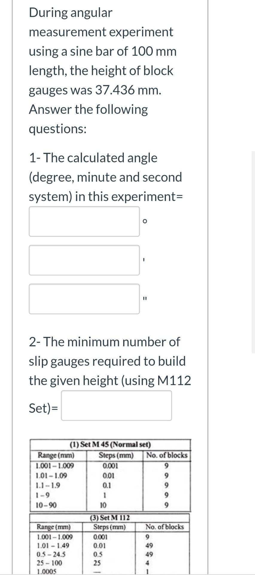Solved During angular measurement experiment using a sine | Chegg.com