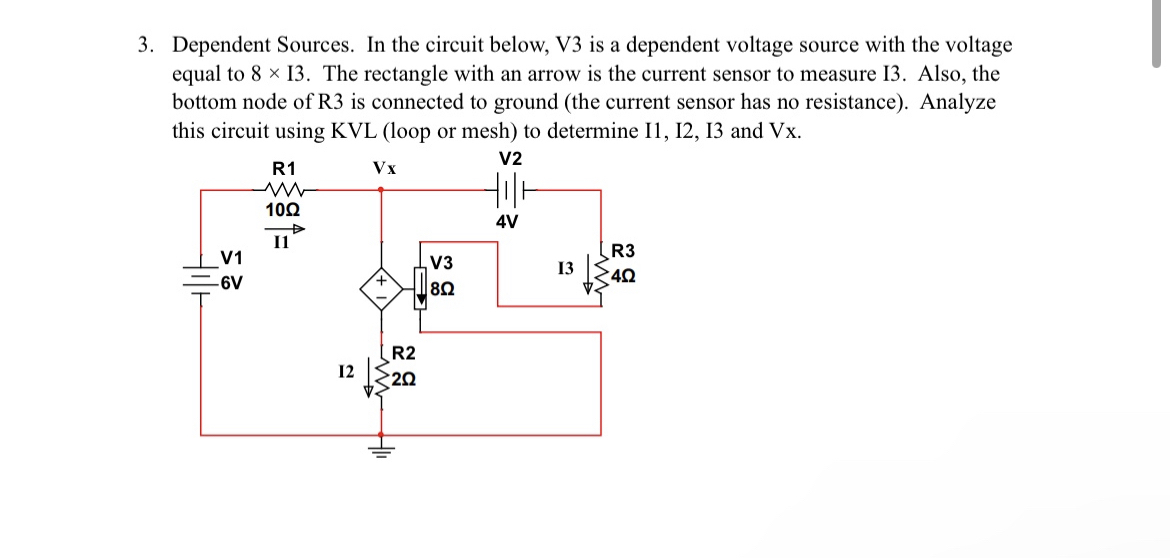 Dependent Sources. In the circuit below, V3 ﻿is a | Chegg.com