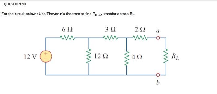 Solved For the circuit shown in Figure below, use Thevenin's | Chegg.com