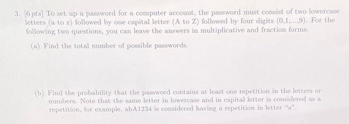 Solved 3. [6 pts] To set up a password for a computer | Chegg.com