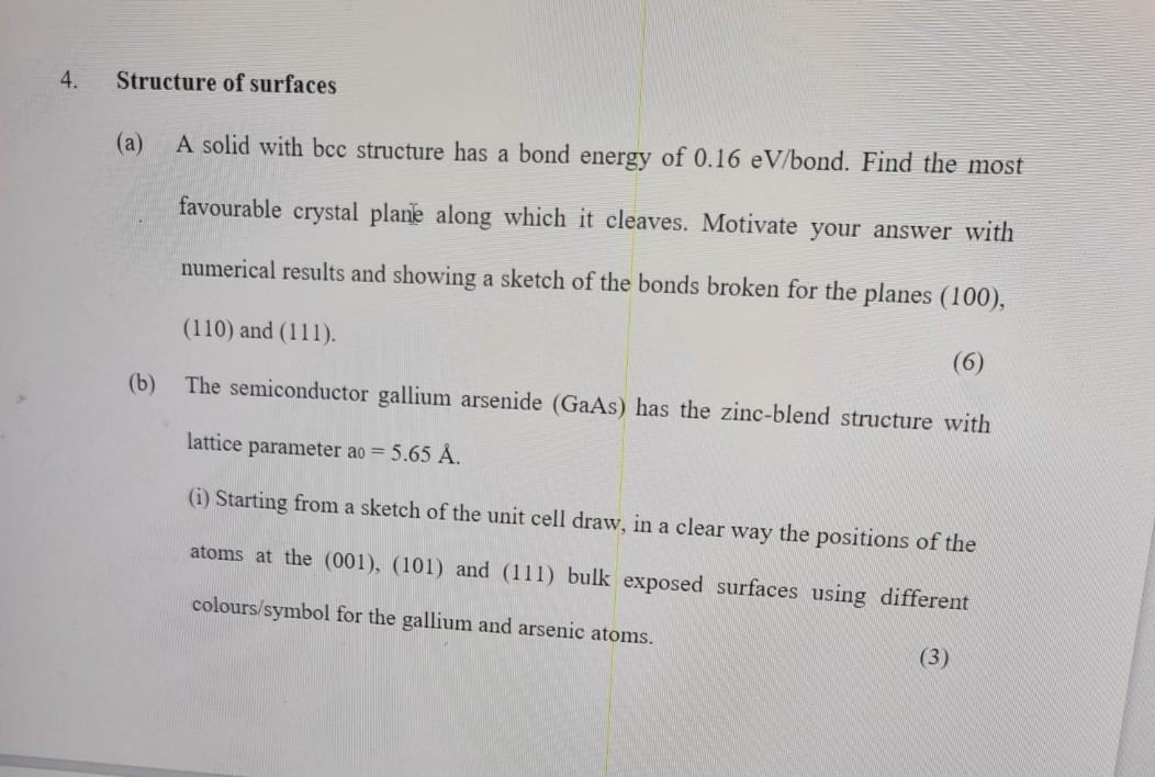 Solved 4. Structure of surfaces (a) A solid with bec | Chegg.com