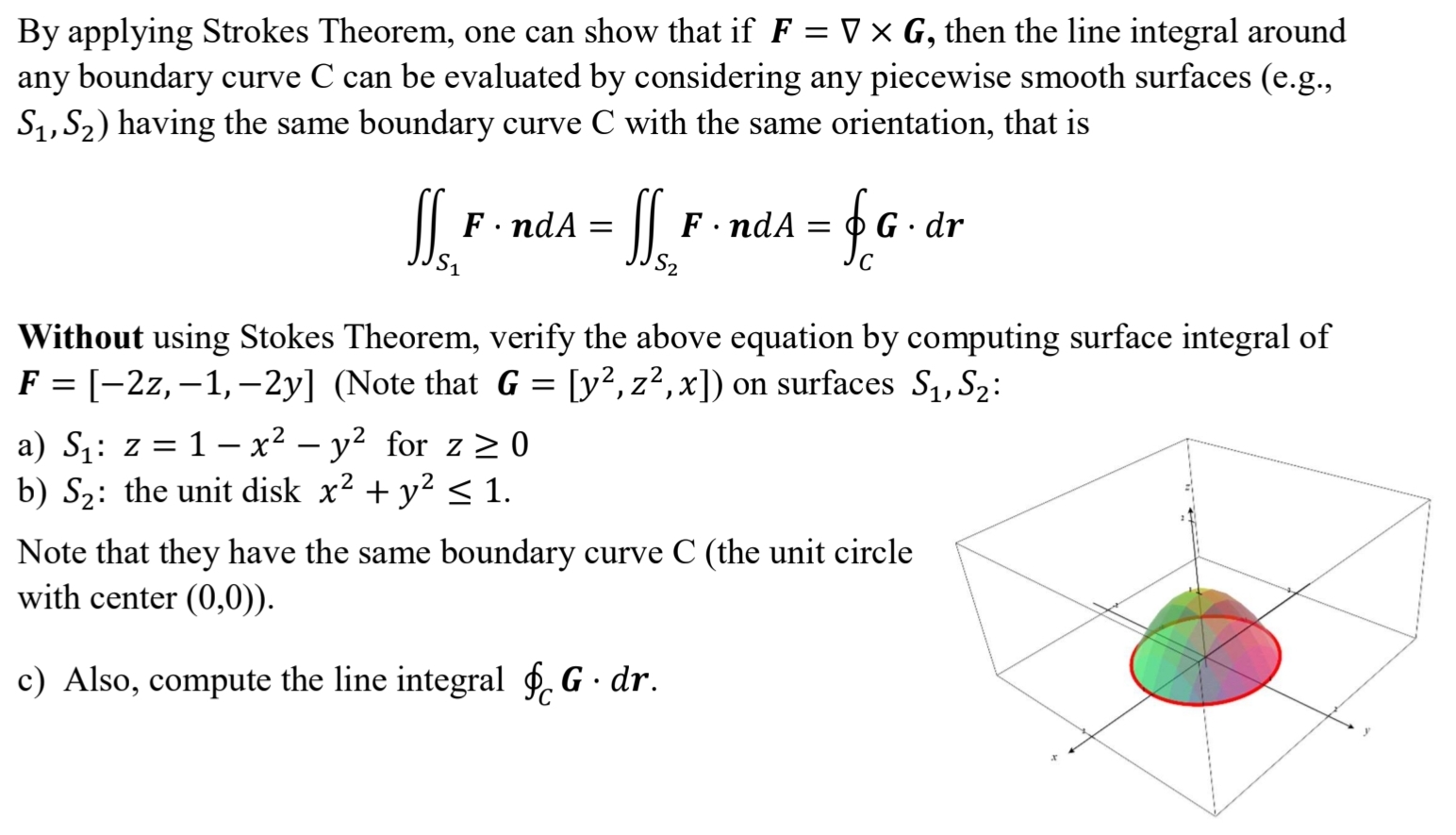 By applying Strokes Theorem, one can show that if | Chegg.com