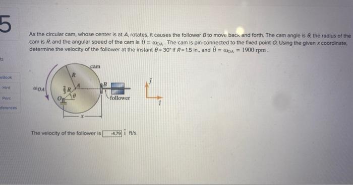 Solved As the circular cam, whose center is at A, rotates, | Chegg.com