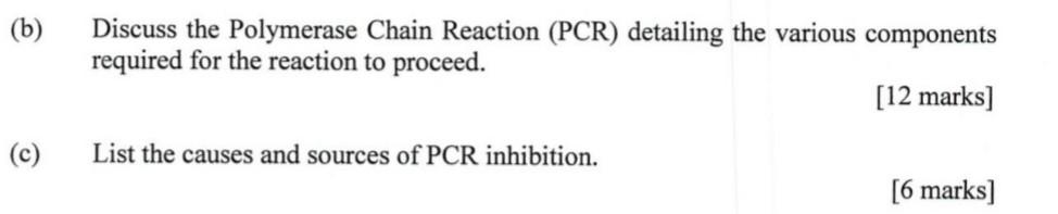 Solved (b) Discuss the Polymerase Chain Reaction (PCR) | Chegg.com