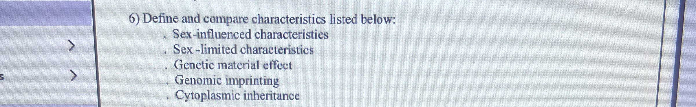 Solved Define and compare characteristics listed below:. | Chegg.com