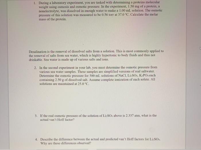 Solved 1. During a laboratory experiment, you are tasked | Chegg.com