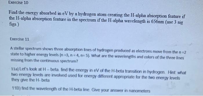 Solved Exercise 10 Find the energy absorbed in eV by a | Chegg.com