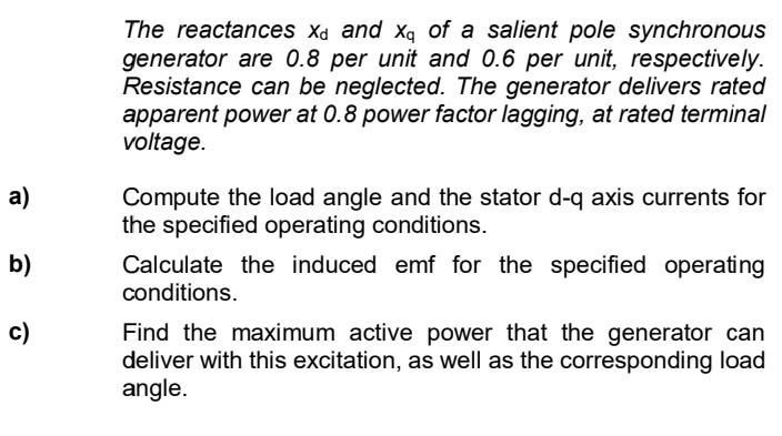 Solved The reactances Xd and xq of a salient pole | Chegg.com