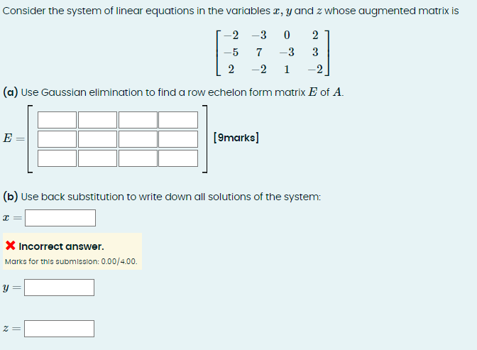 Solved Consider The System Of Linear Equations In The