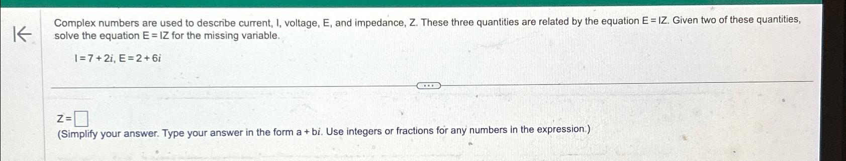 Solved Complex numbers are used to describe current, l, | Chegg.com