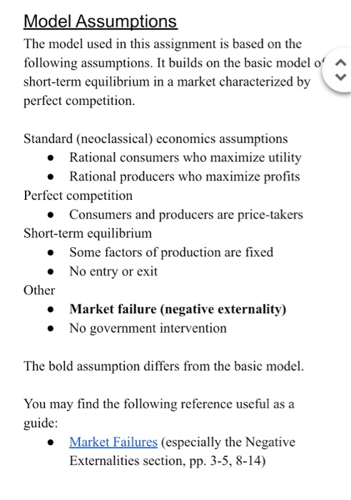 Solved Model Assumptions The model used in this assignment | Chegg.com