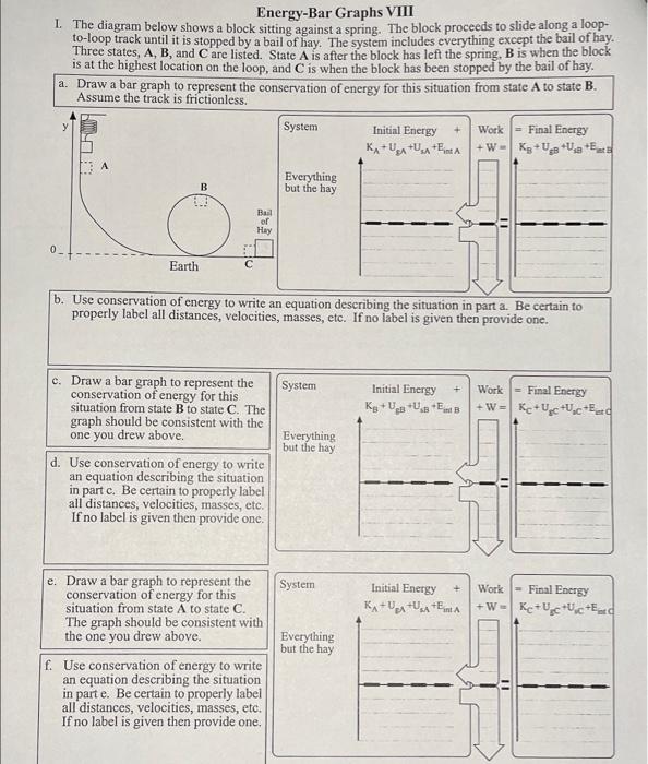 Solved Energy-Bar Graphs VIII 1 The diagram below shows a | Chegg.com