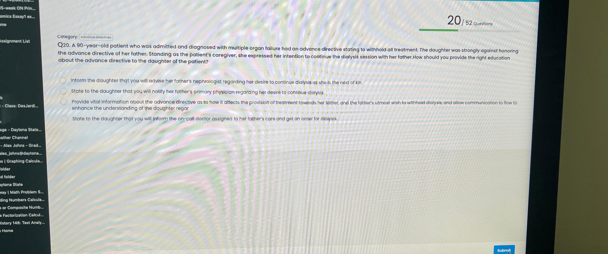 Solved 2052 ﻿questionsCategory: about the advance directive | Chegg.com