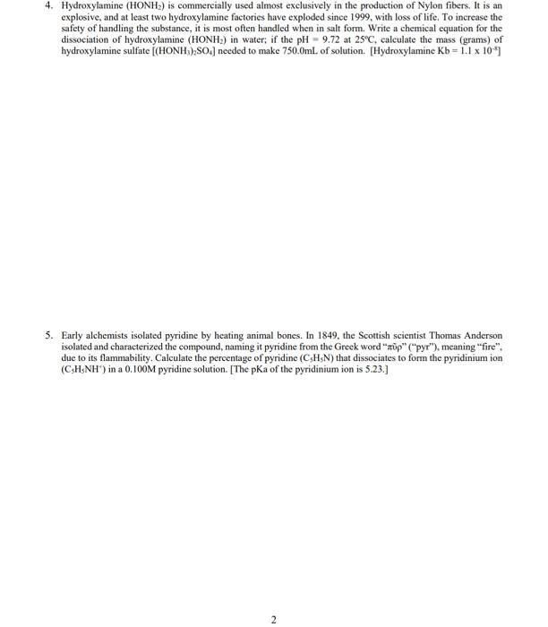 Solved 4. Hydroxylamine (HONH2) is commercially used almost | Chegg.com