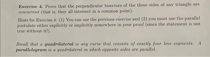 Solved Exercise 4. Prove that the perpendicular bisectors of | Chegg.com