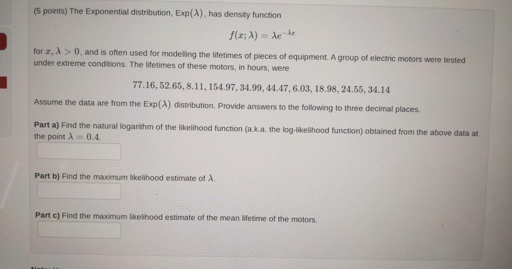 Solved (5 points) The Exponential distribution, Exp(), has | Chegg.com