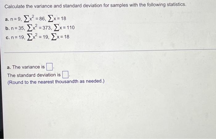Solved Calculate the variance and standard deviation for | Chegg.com