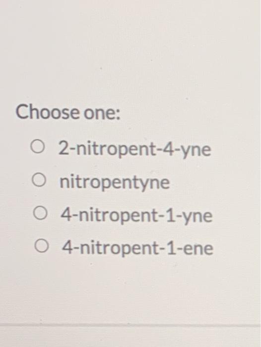 Solved 25 Question (1 point) Select the correct IUPAC name | Chegg.com