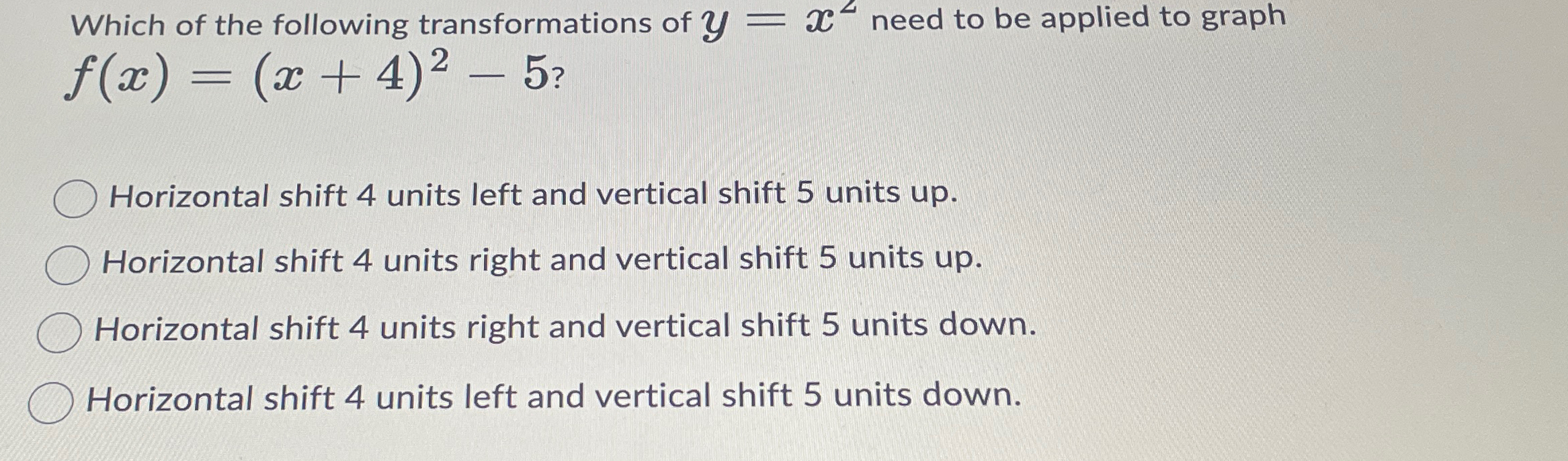 Solved Which of the following transformations of y=x2 ﻿need | Chegg.com