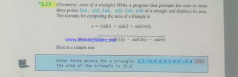 Solved *2.15 (Geometry: area of a triangle) Write a program | Chegg.com