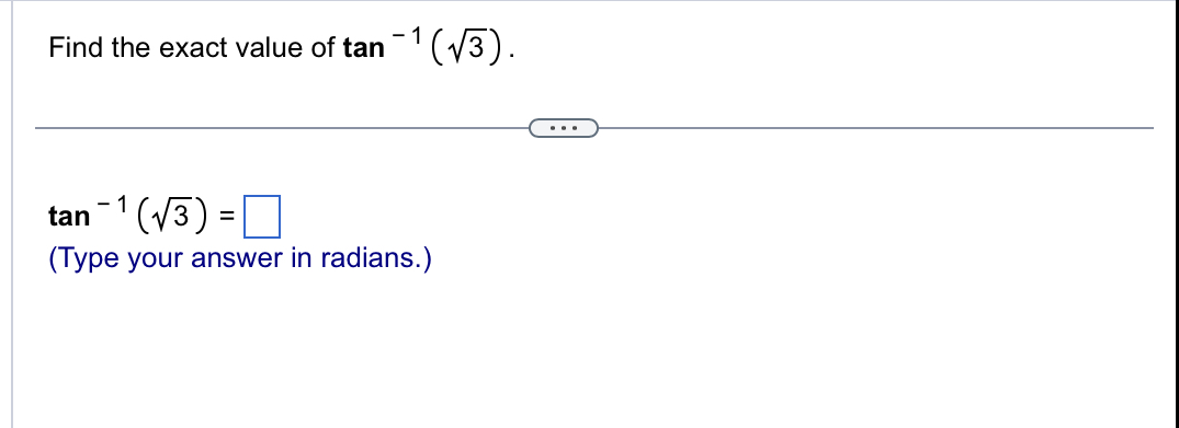 Solved Find the exact value of tan-1(32).tan-1(32)=(Type | Chegg.com