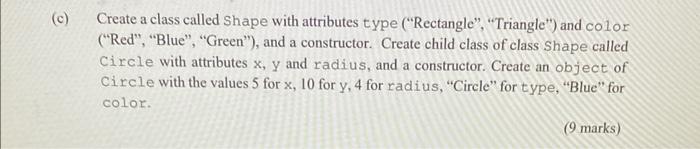 Solved Create a class called Shape with attributes type | Chegg.com