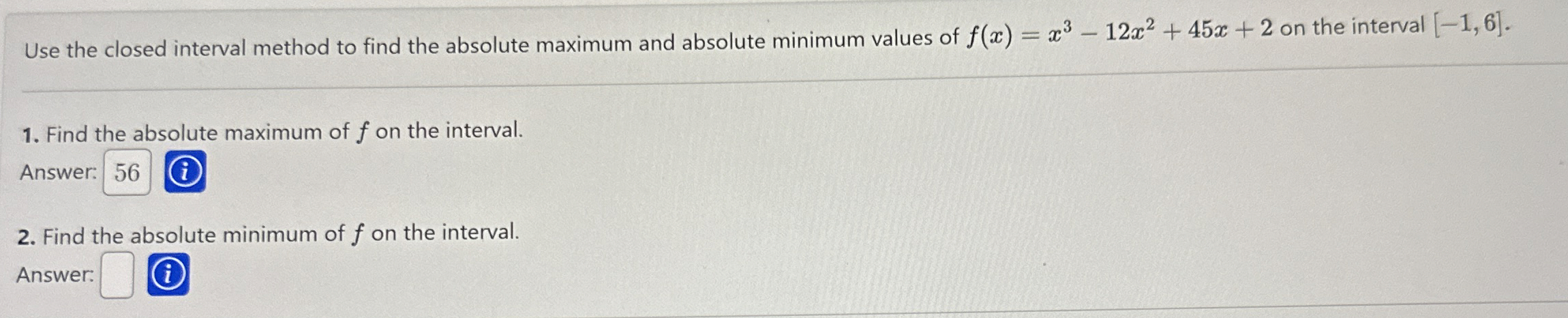 Solved Use the closed interval method to find the absolute | Chegg.com