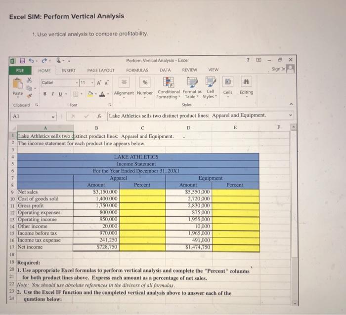 Solved Excel SIM: Perform Vertical Analysis 1. Use vertical | Chegg.com