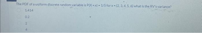 Solved The Pdf Of A Uniform Discrete Random Variable Is 3262