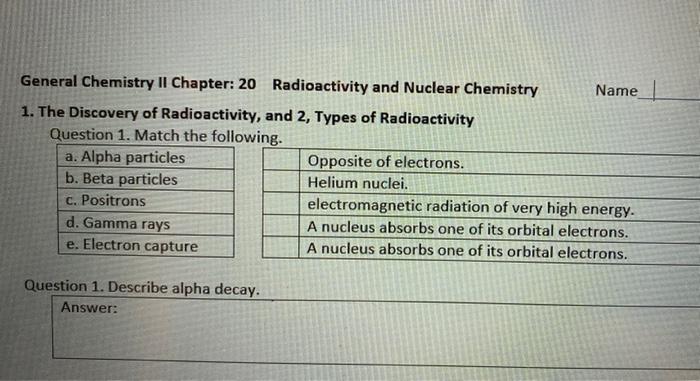 Solved General Chemistry II Chapter: 20 Radioactivity and | Chegg.com
