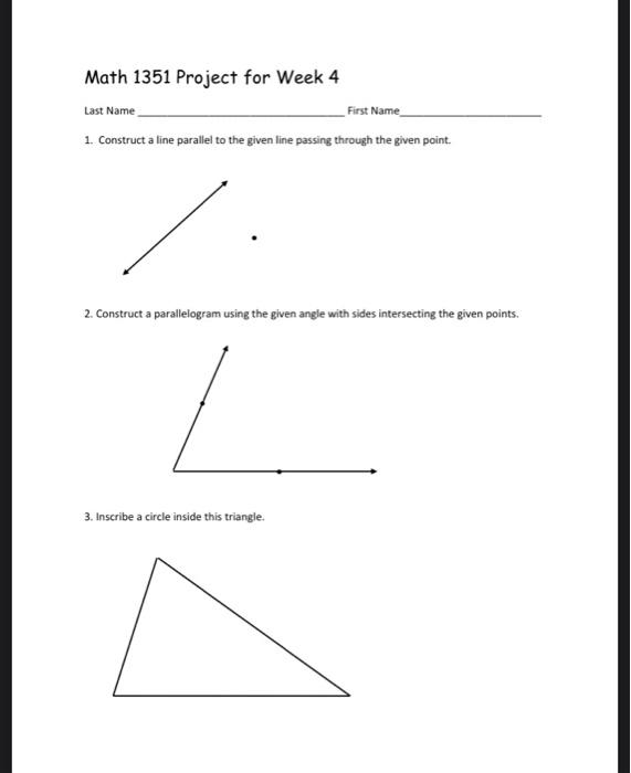 1. Construct a line parallel to the given line | Chegg.com