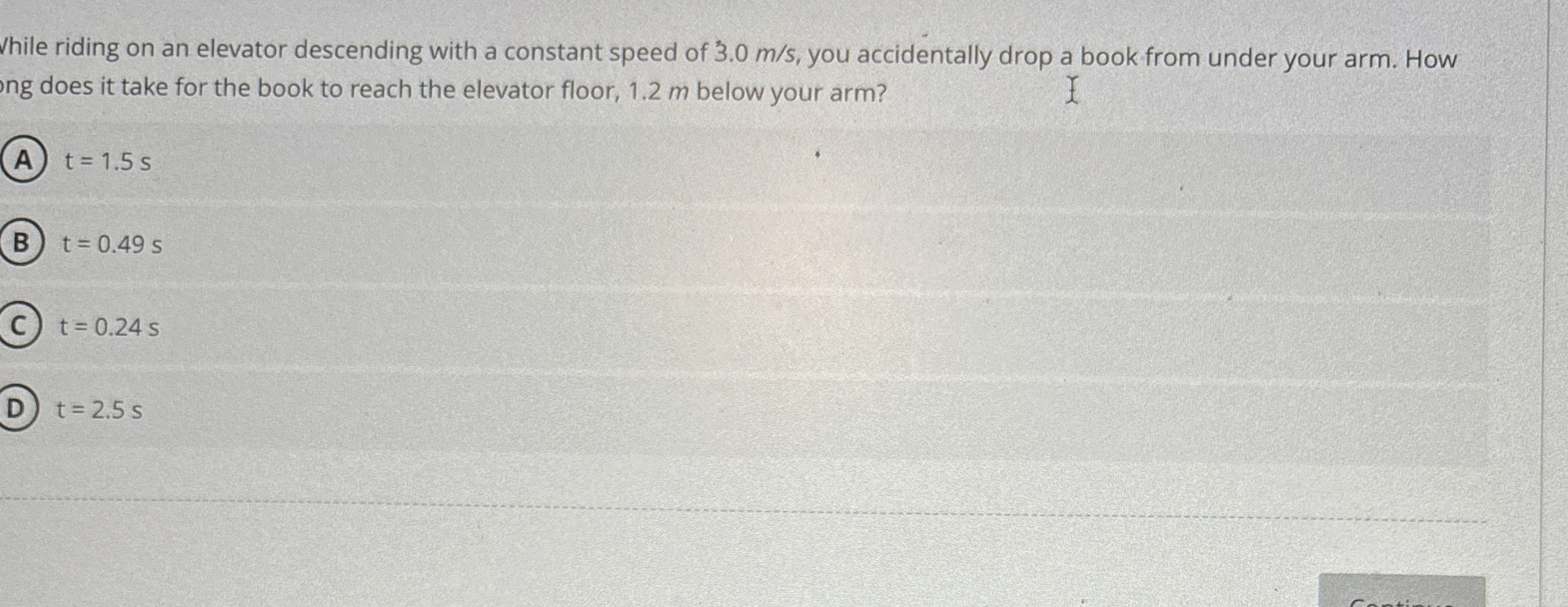 Solved While riding on an elevator descending with a | Chegg.com