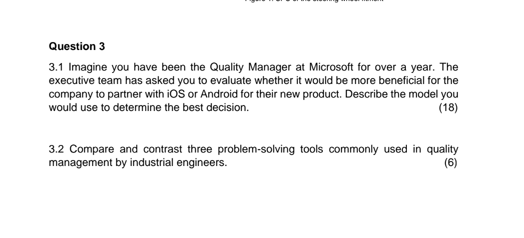 Solved Question 33.1 ﻿Imagine you have been the Quality | Chegg.com