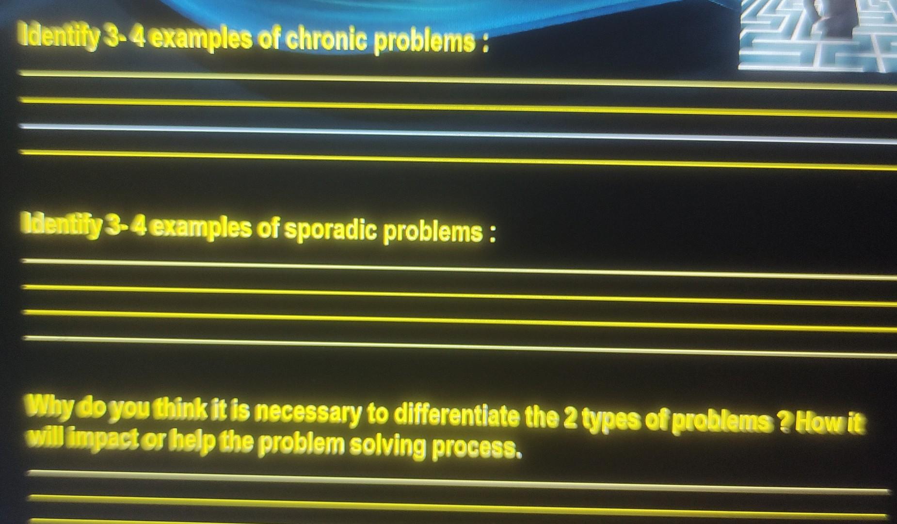 Solved latentify 3-4 examples of chronic problems: lalentily | Chegg.com
