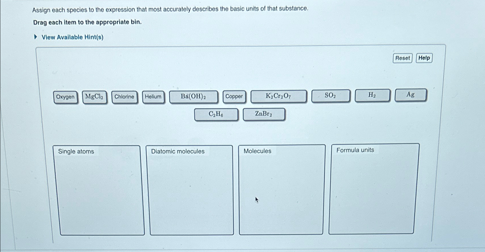Solved Assign each species to the expression that most | Chegg.com