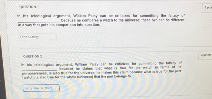 In his teleological argument, William Paley can be | Chegg.com