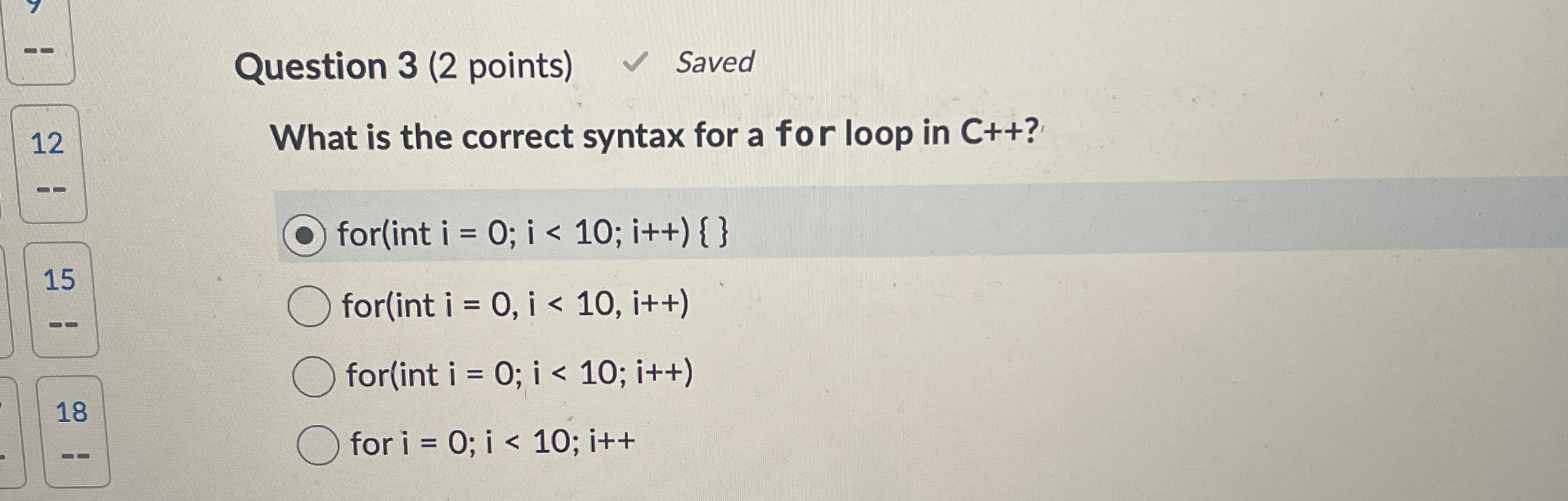 Solved Question 3 (2 ﻿points) ﻿Saved12What is the correct | Chegg.com