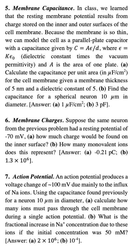 Solved Membrane Capacitance. In class, we learnedthat the | Chegg.com
