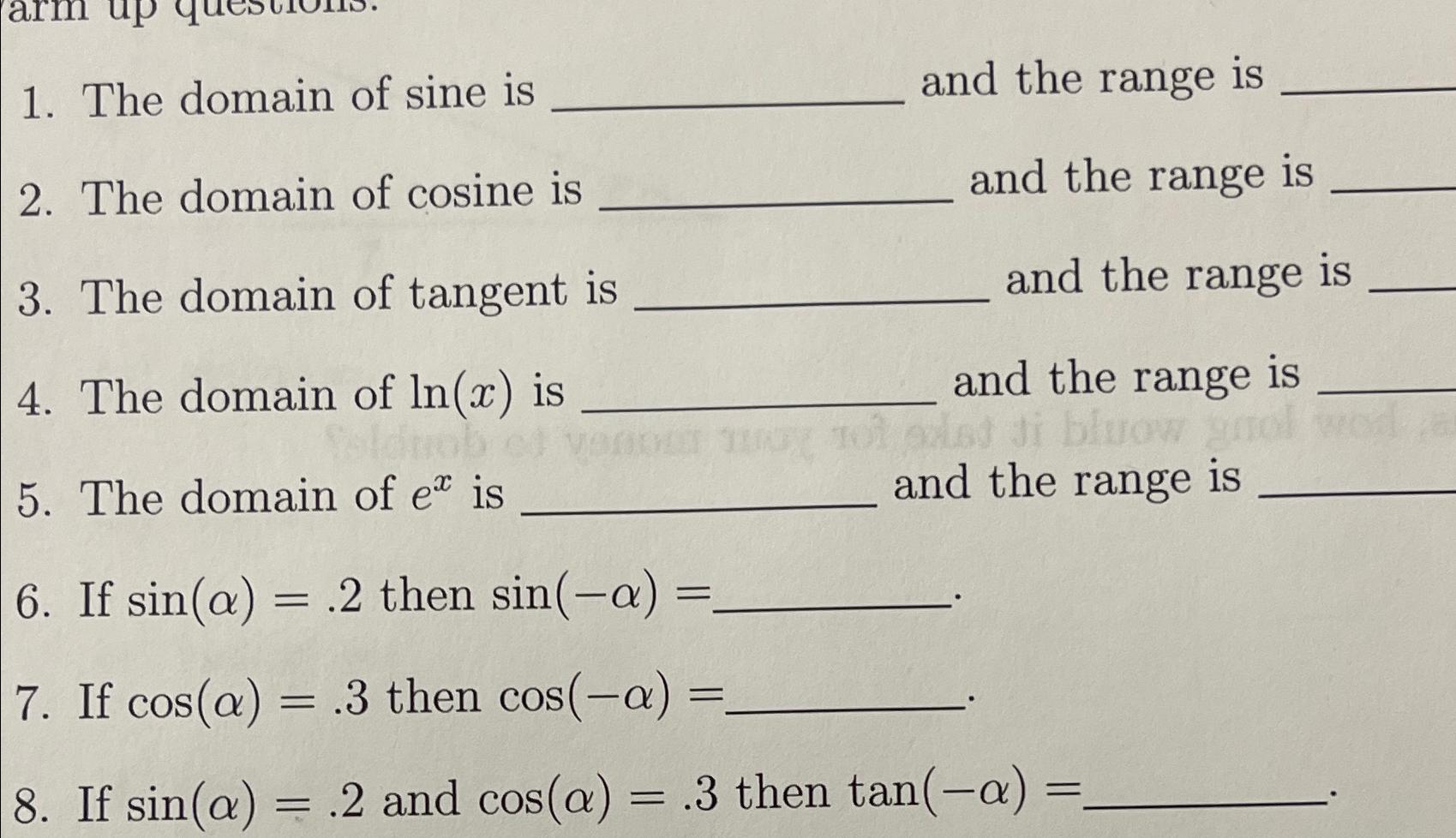 Solved The domain of sine is and the range isThe domain of | Chegg.com