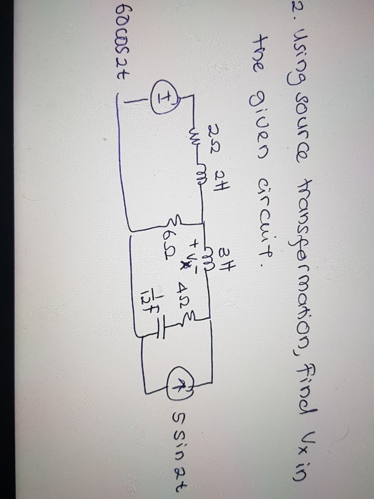 Solved 2. Using source transformation, find Vx in the given | Chegg.com