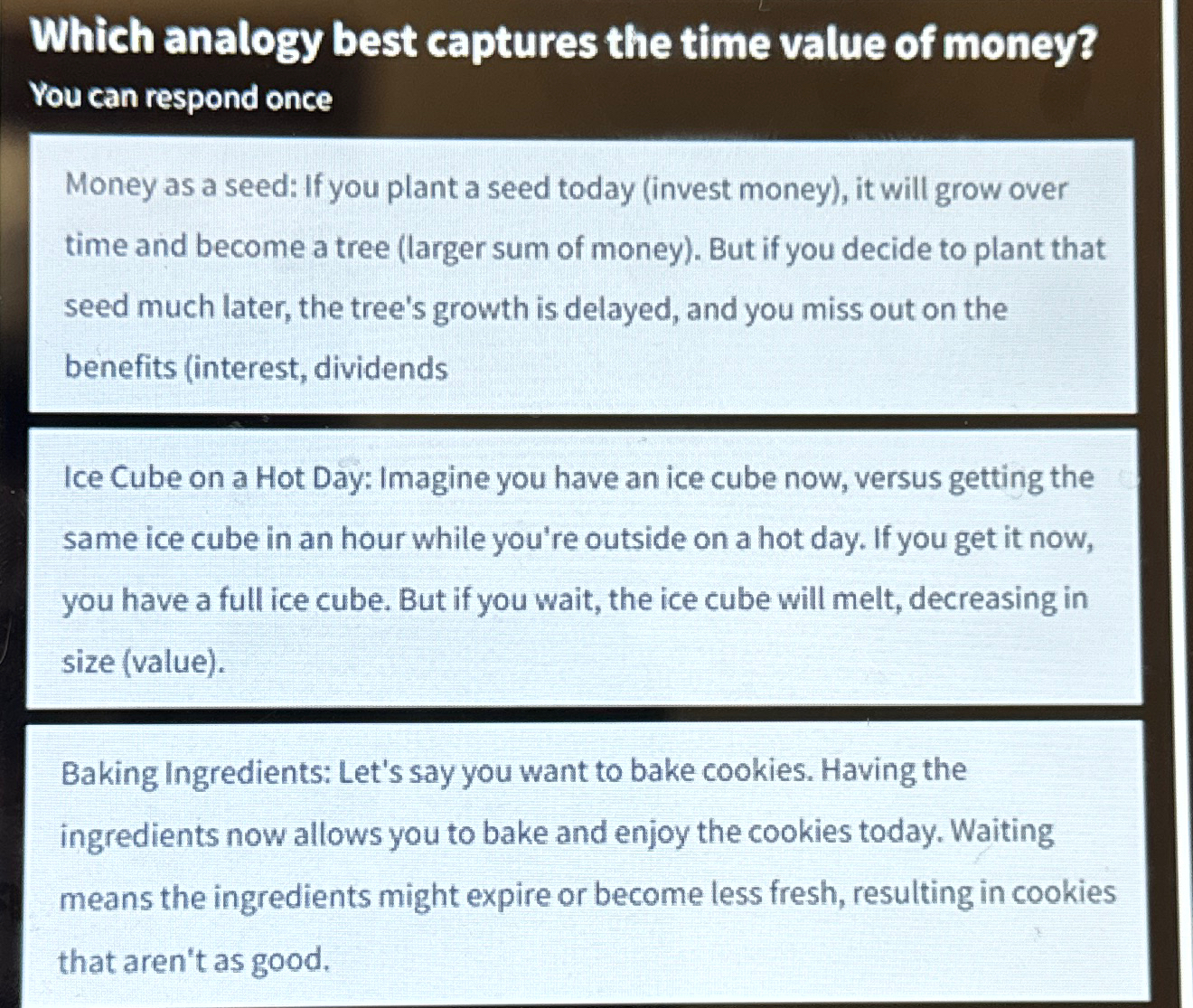 Solved Which analogy best captures the time value of money? | Chegg.com