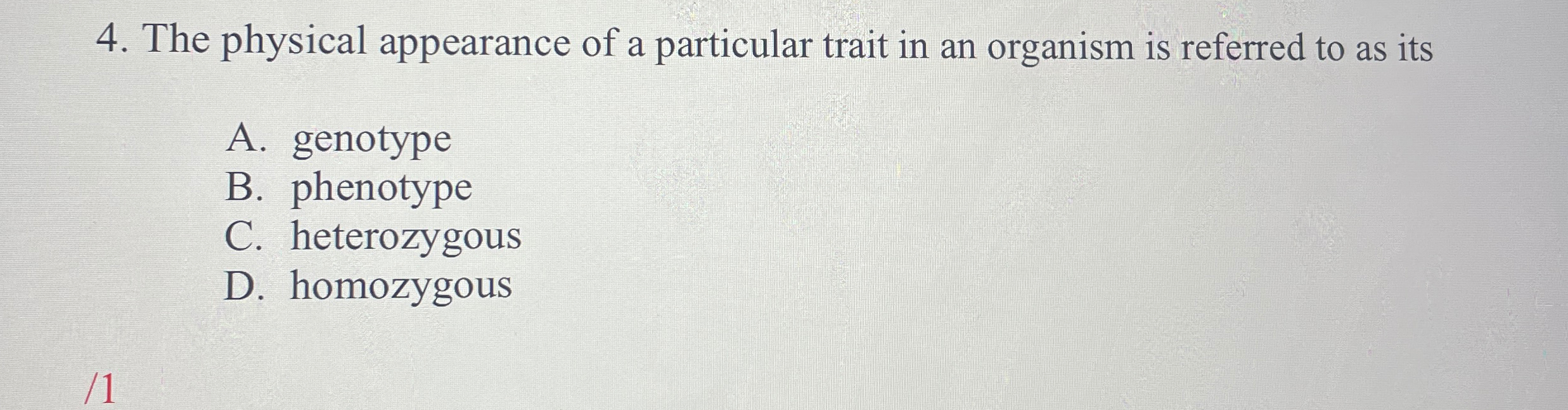 Solved The physical appearance of a particular trait in an | Chegg.com
