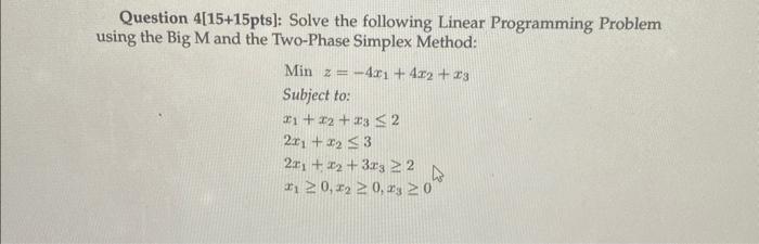 Solved Question 4 1515pts Solve The Following Linear 