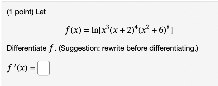 Solved 1 point if F X 3ln 4 X find F X Find