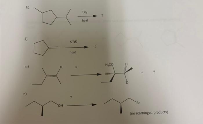 Solved 4. [30 marks] Reactions. Suggest missing reactants, | Chegg.com