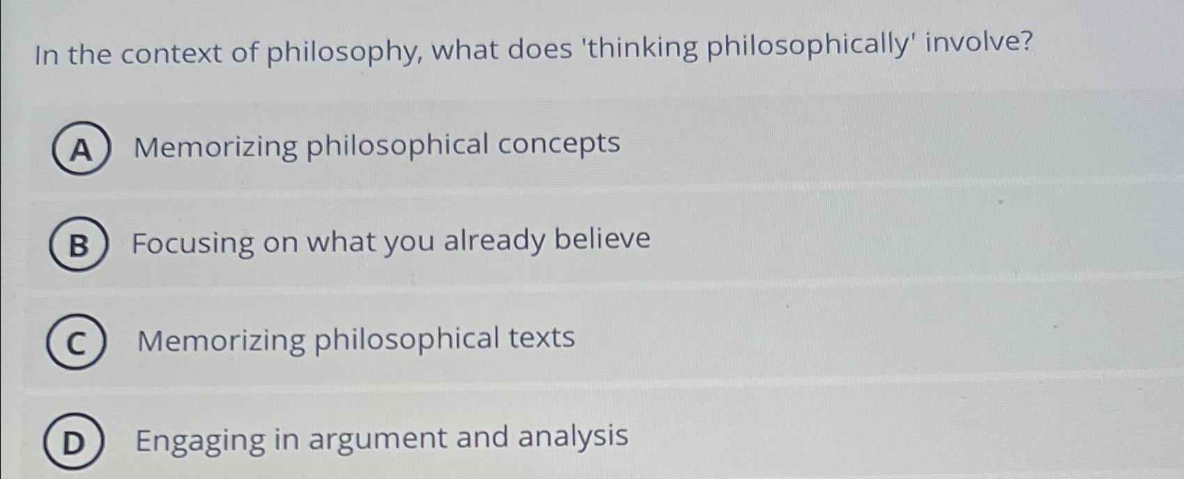 Solved In the context of philosophy, what does 'thinking | Chegg.com