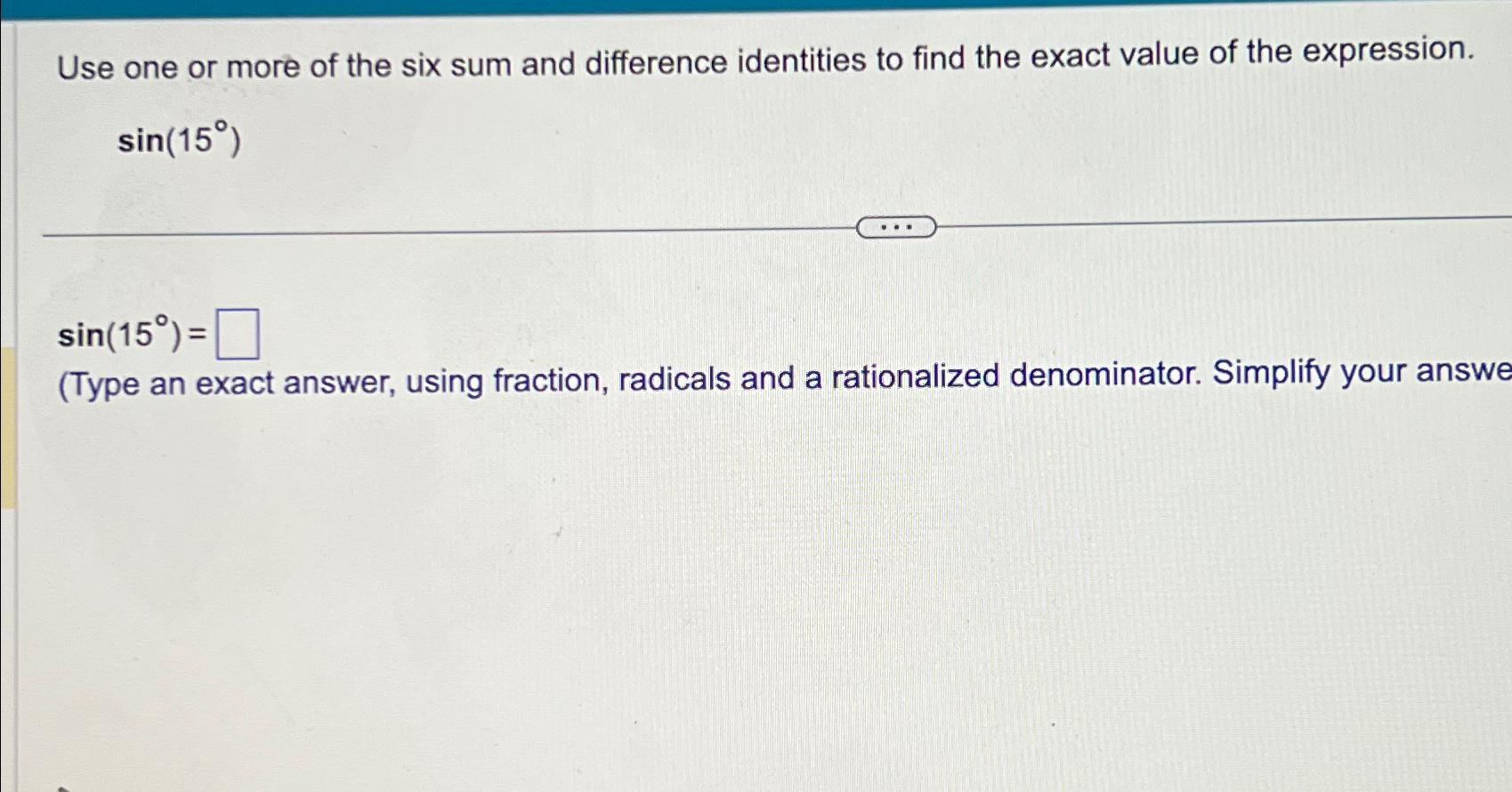 Solved Use one or more of the six sum and difference | Chegg.com