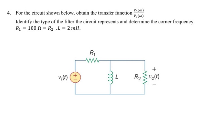 Solved 4. For the circuit shown below, obtain the transfer | Chegg.com